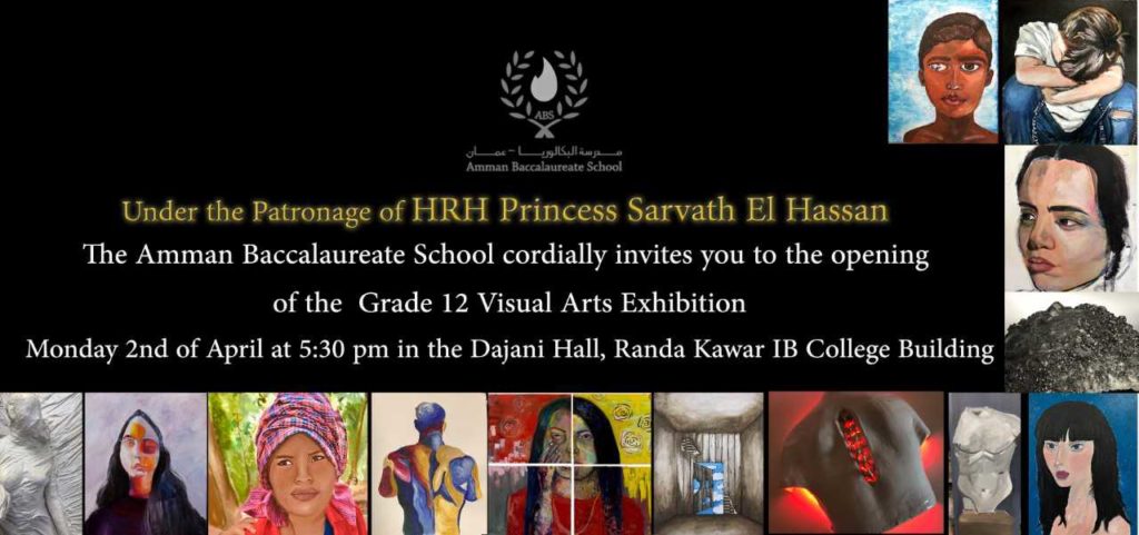 Grade 12 Visual Arts Exhibition - Amman Baccalaureate School Jordan